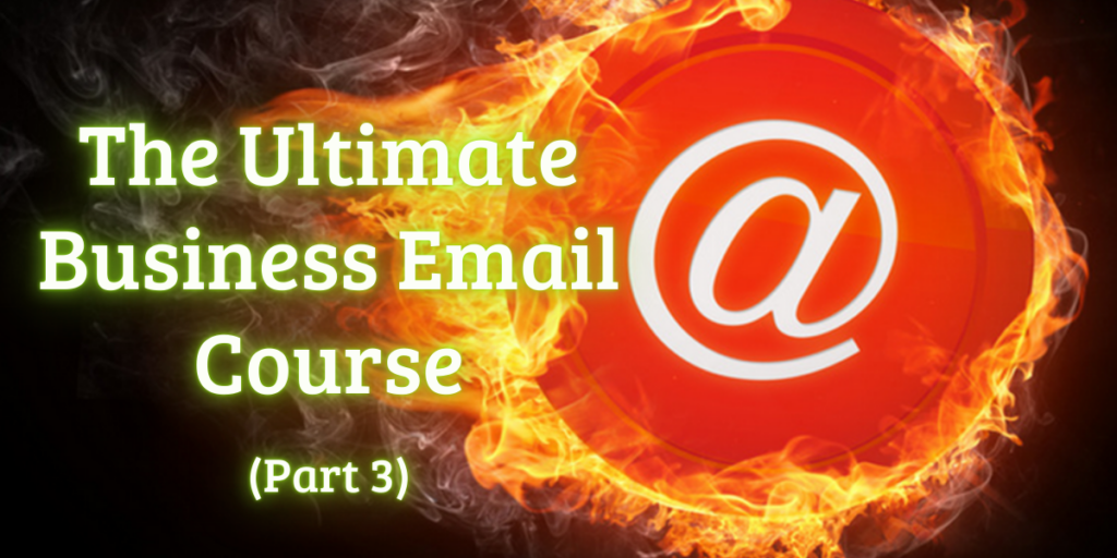 The Ultimate Business Email Course: Smart Mailing & Inbox Zero [Part 3 ...
